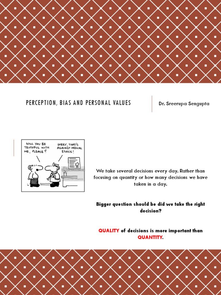 Perception, Biases and Values | PDF | Value (Ethics) | Cognitive Science