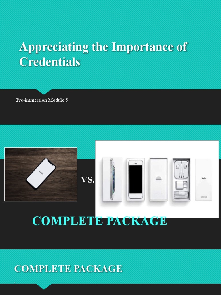 Appreciating The Importance of Credentials: Pre-Immersion Module 5 | PDF