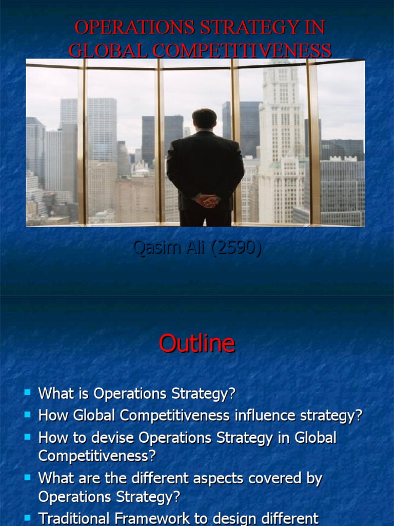 Operations Strategy in Global Competitiveness | PDF | Strategic ...