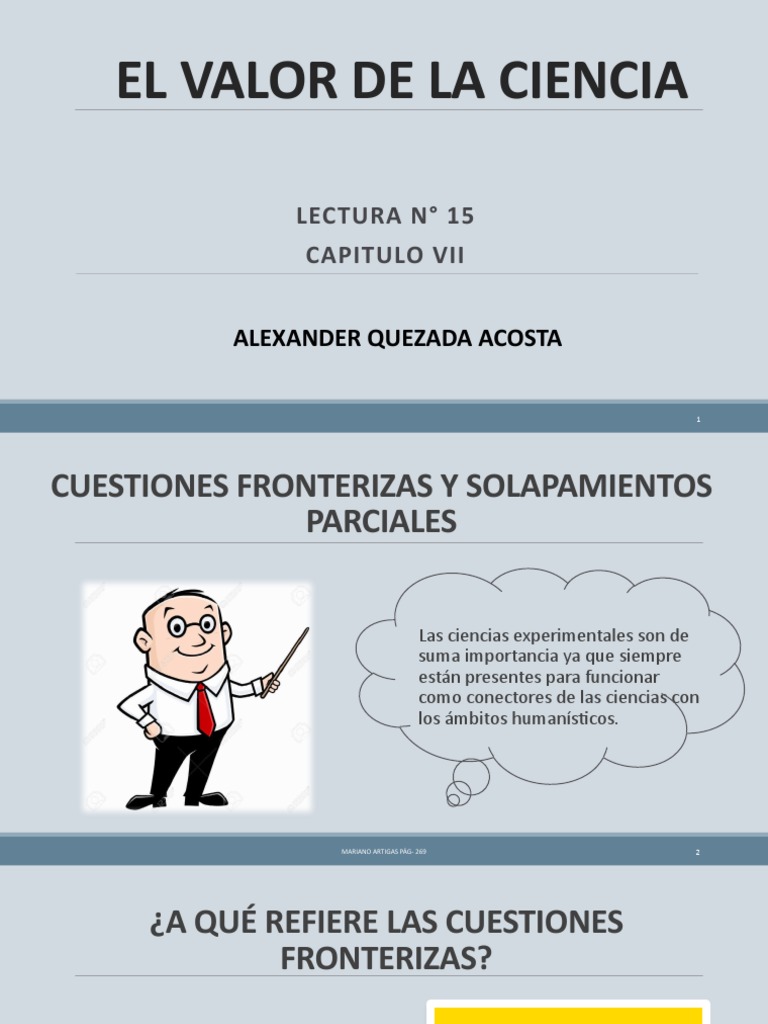 Lectura 15 (Mariano Artigas - Ciencia Razón y Fe) Cap.07.4 El Valor de La Ciencia - (Alumno ...