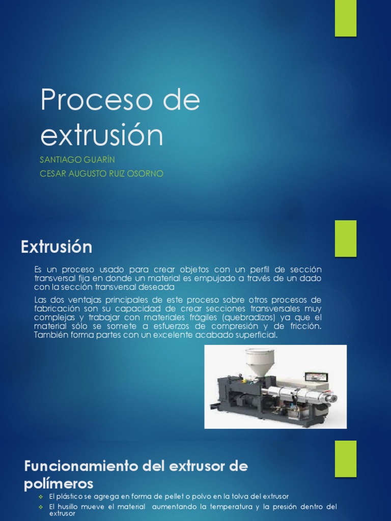 Proceso de Extrusión de Polimeros | PDF | Extrusión | Materiales de ...