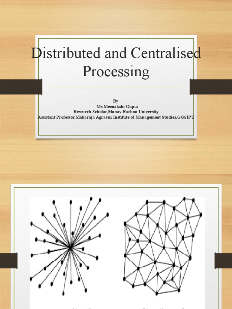 Centralised and Distributed Data Processing | PDF