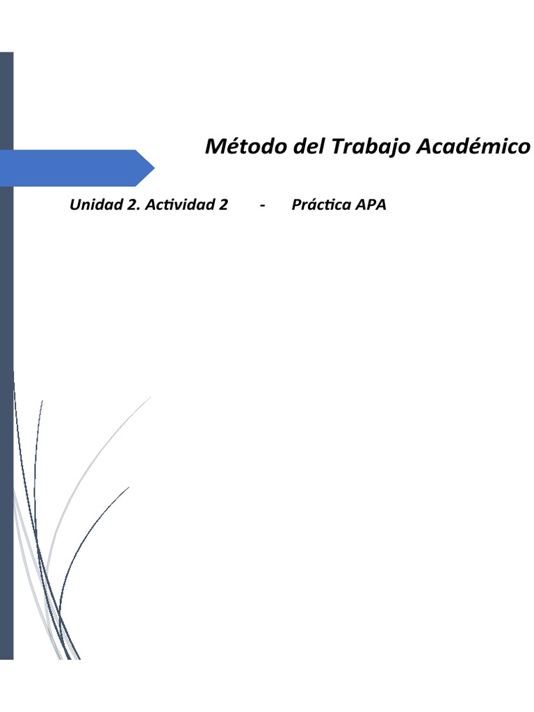Unidad 2 - Actividad 2 - Practica APA | PDF | Caso de estudio | Estilo apa