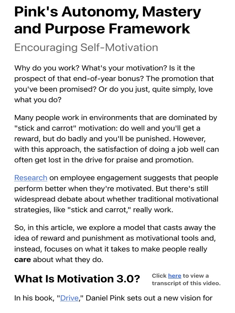 Encouraging Self-Motivation Through Autonomy, Mastery and Purpose: An ...