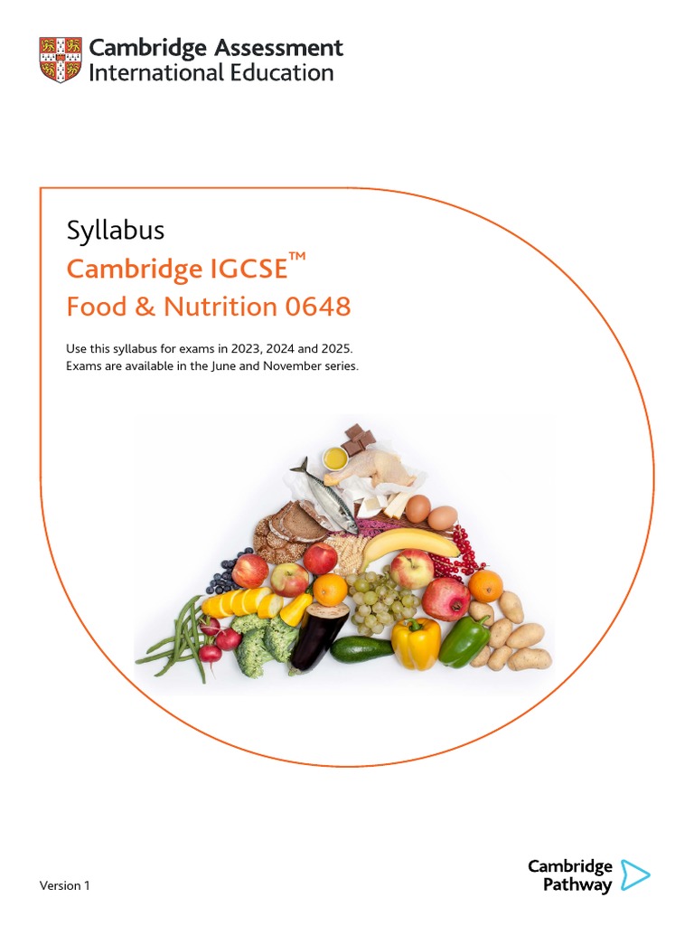 Syllabus: Cambridge IGCSE Food & Nutrition 0648 | PDF | Foods | Human ...