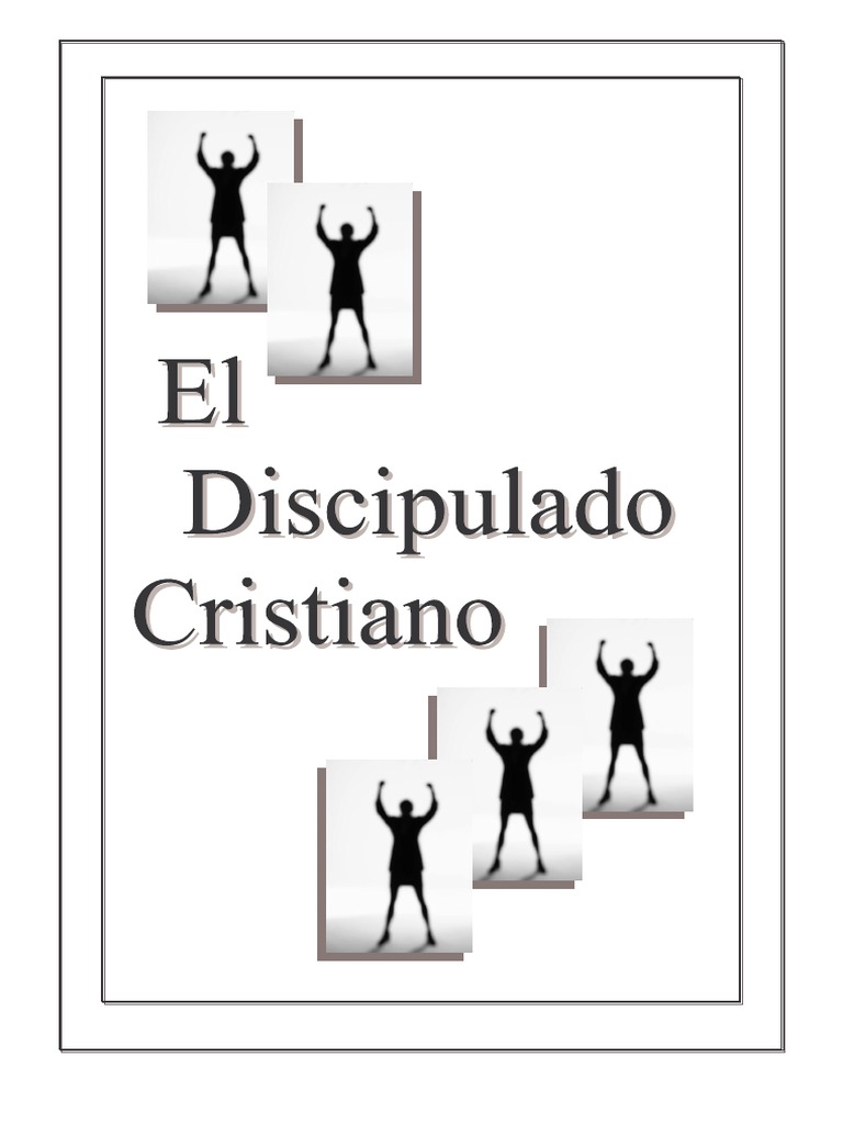 El Discipulado Cristiano. Maestro | PDF