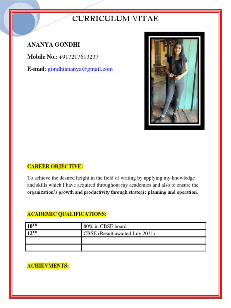 Curriculum Vitae: Ananya Gondhi Mobile No.: +917217613237 E-Mail | PDF