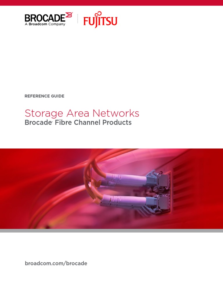 Storage Area Networks: Brocade Fibre Channel Products | PDF | Computer ...