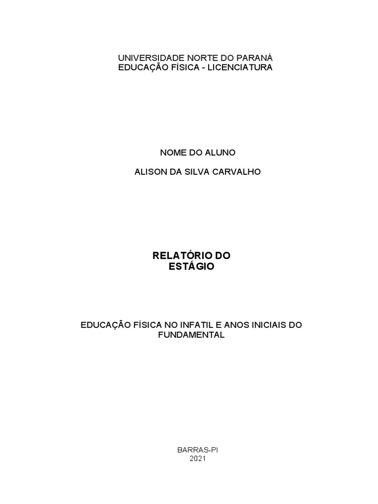 Relatório de Estágio II - Alison Da Silva Carvalho | PDF | Pedagogia ...