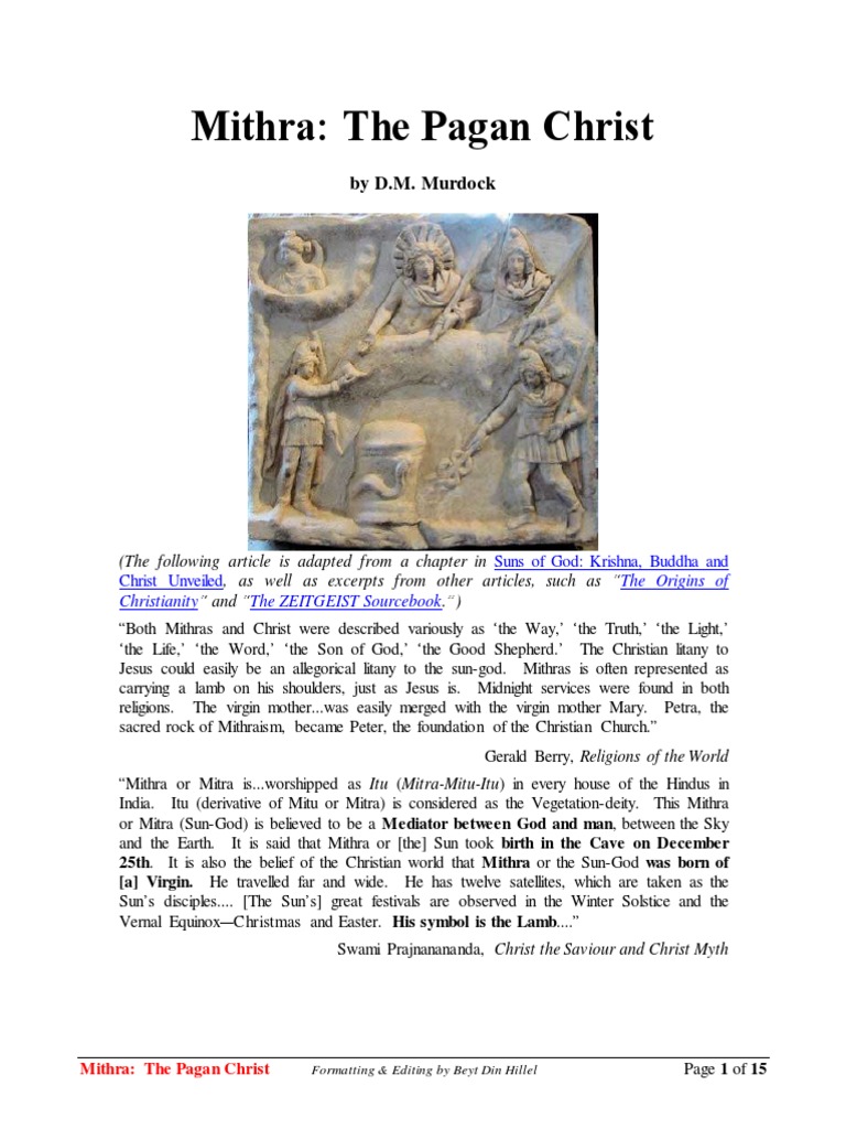 Mithra: The Pagan Christ: by D.M. Murdock | PDF | Solar Deity | Jesus
