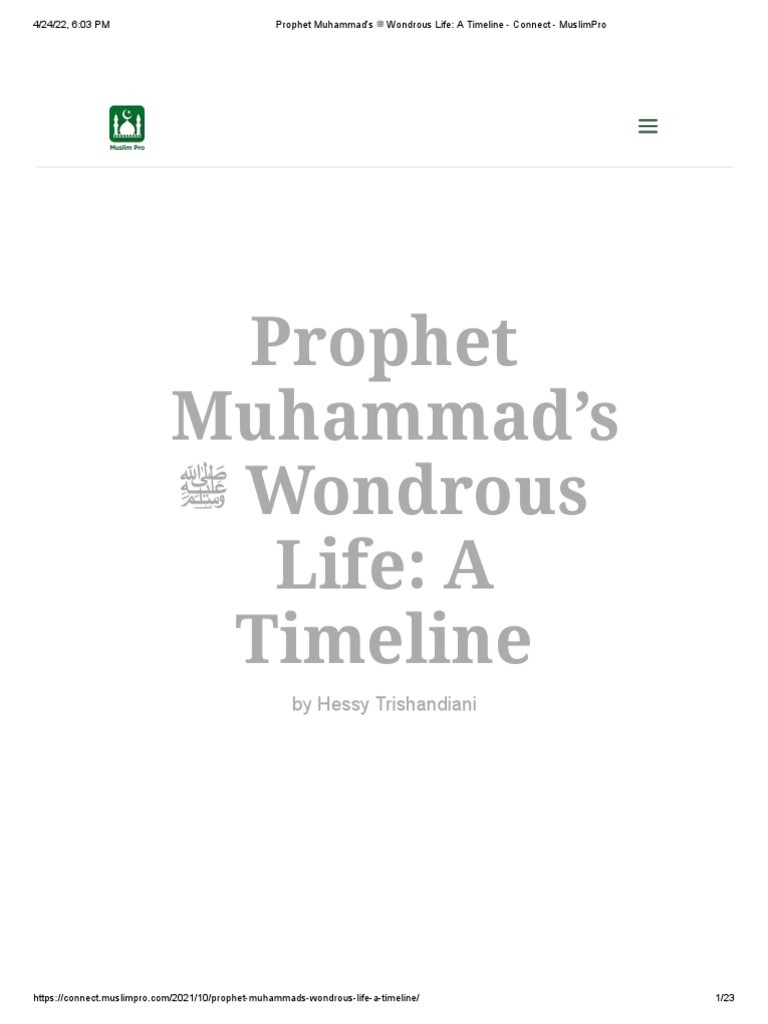 Prophet Muhammad's Wondrous Life - A Timeline - Connect - MuslimPro ...