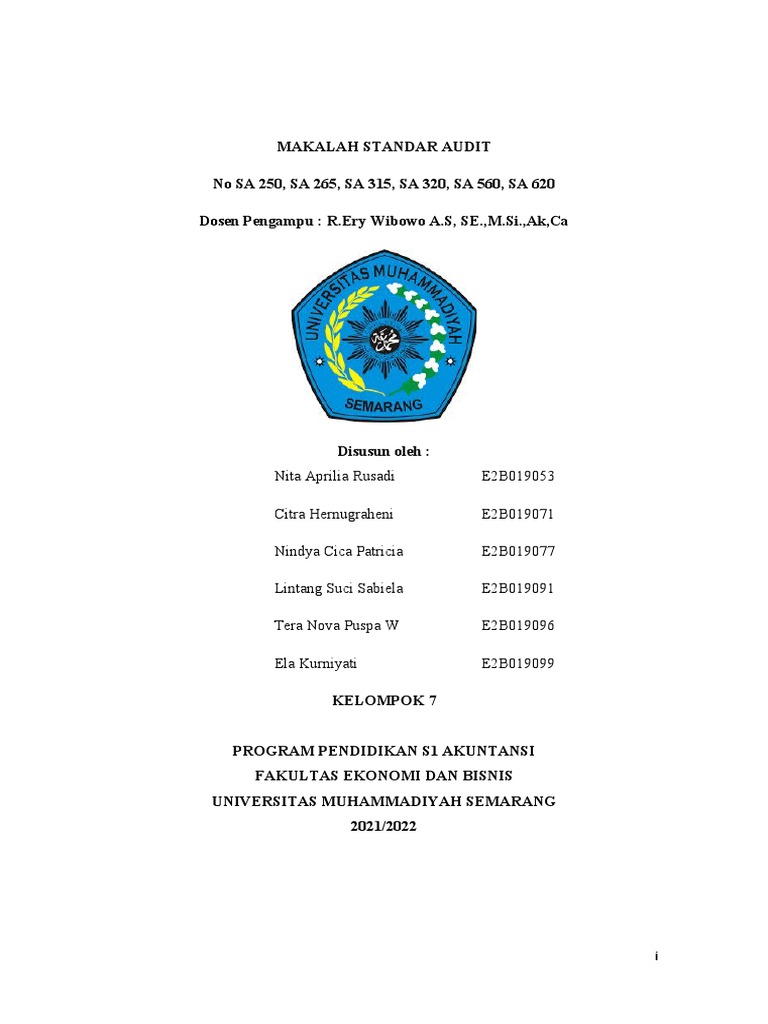 MAKALAH STANDAR AUDIT - KELOMPOK 7 - SA No 250, SA No 256, SA No 315, SA No 320, SA No 560, SA ...