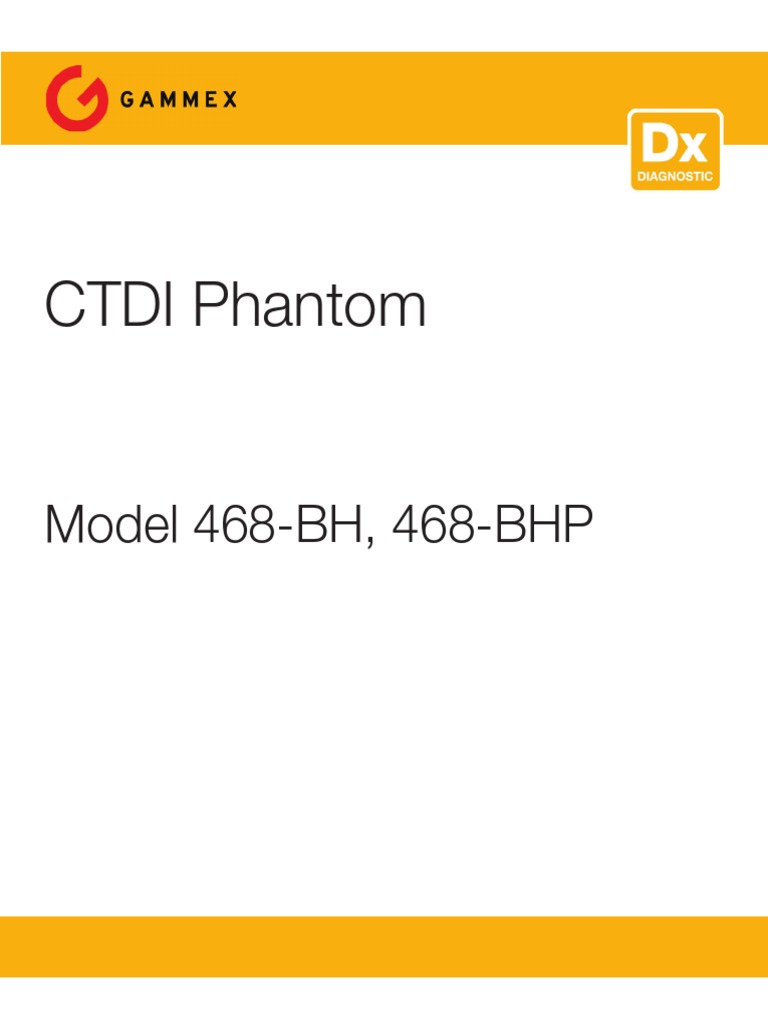 CTDI Phantom User's Guide | PDF | Dosimetry
