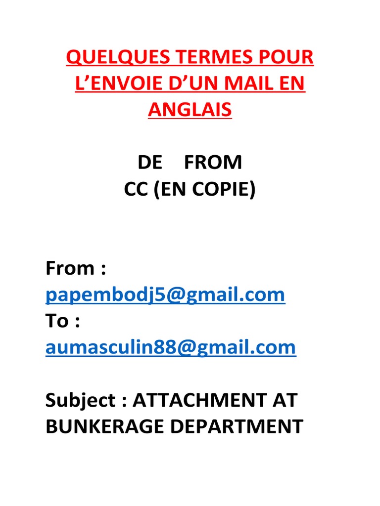 QUELQUES TERMES POUR L'ENVOIE D'UN MAIL EN ANGLAIS (Enregistré ...