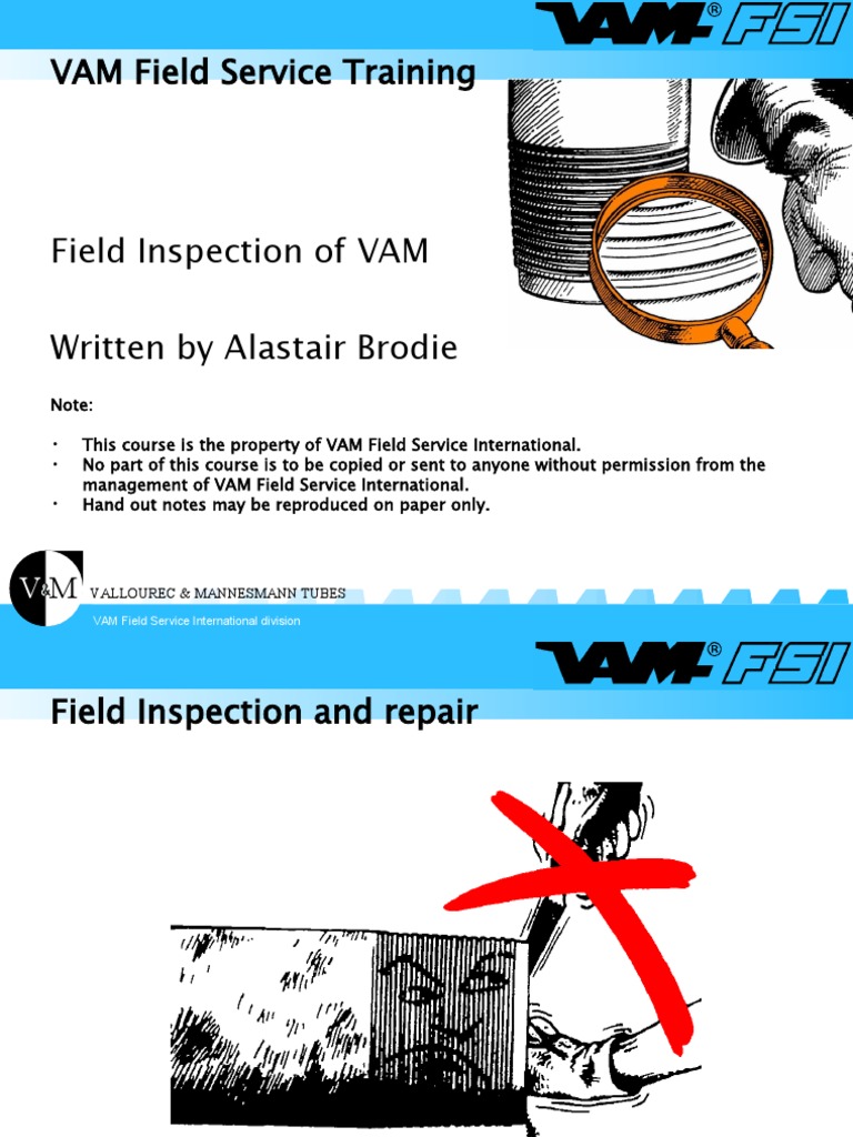 VAM Field Service Training: Vallourec & Mannesmann Tubes | PDF | Pipe ...
