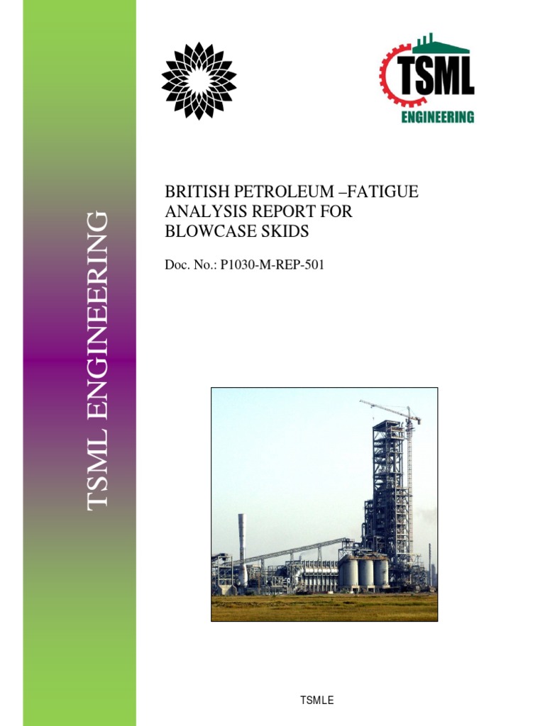 BP Blowcase Skid Fatigue Report | PDF | Fatigue (Material) | Thermal ...