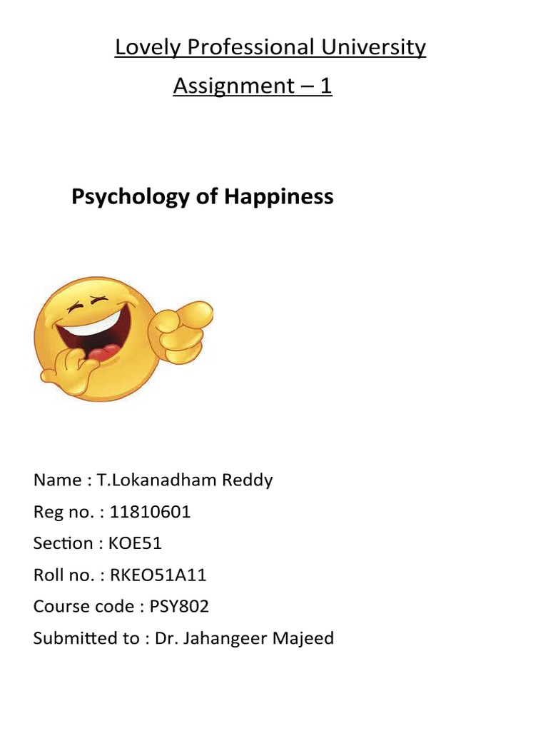 Psychology of Happiness: Lovely Professional University Assignment - 1 ...