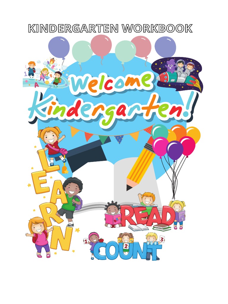 Kindergarten Workbook Kindergarten Workbook | PDF