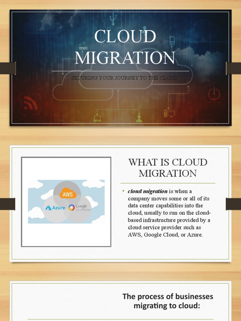 Cloud Migration PPT - Final | Download Free PDF | Cloud Computing ...