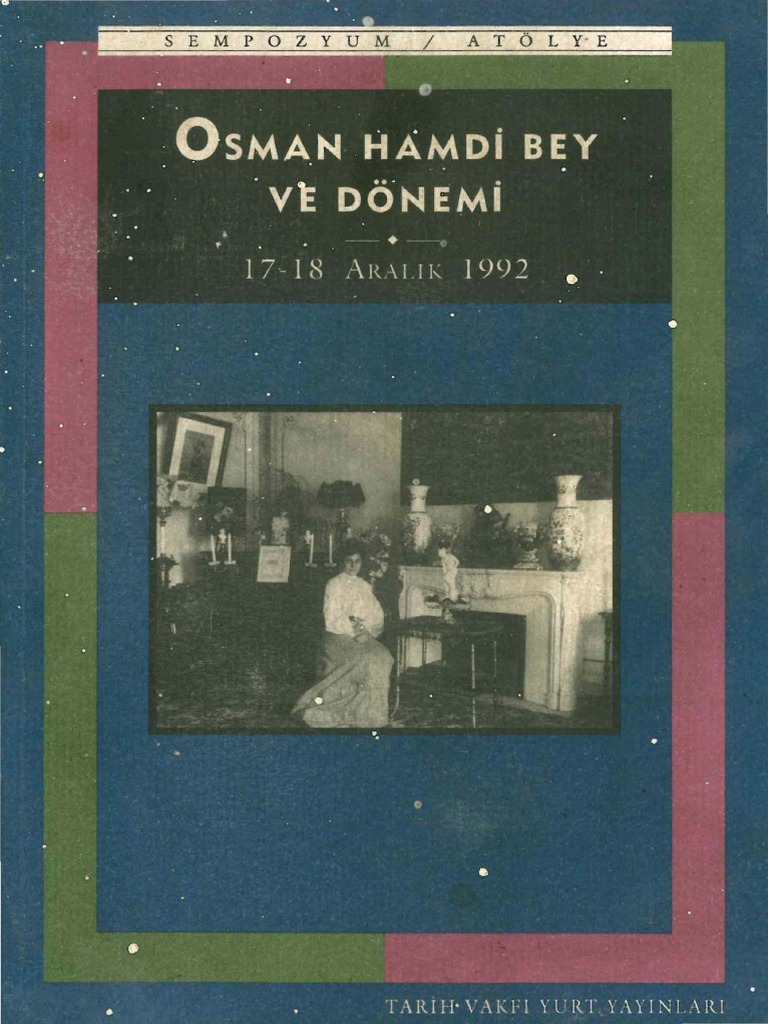 +zeynep Rona (Haz), Osman Hamdi Bey Ve Dönemi | PDF