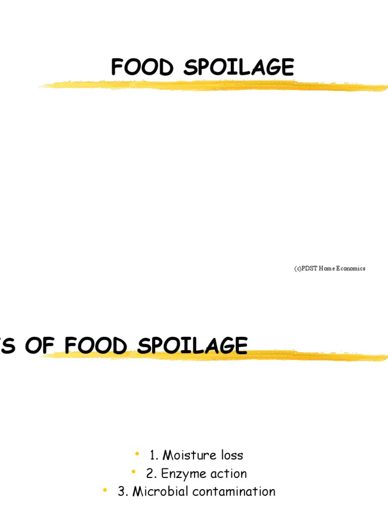 Food Spoilage | PDF | Decomposition | Foods