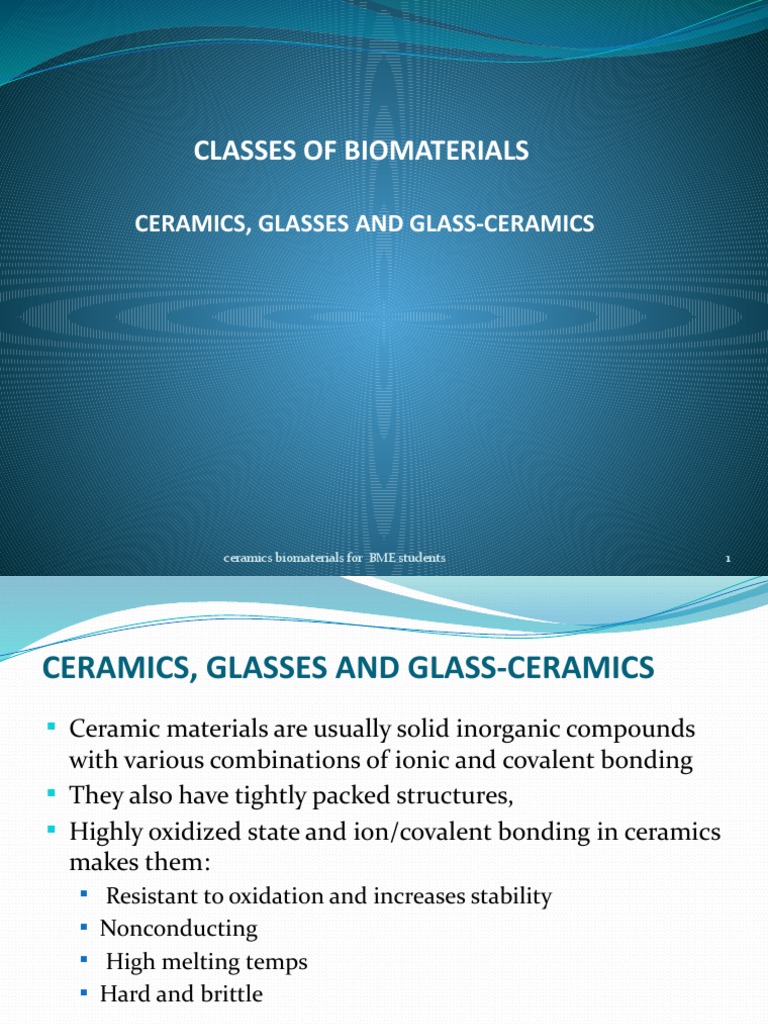 Classes of Biomaterials: Ceramics, Glasses and Glass-Ceramics ...