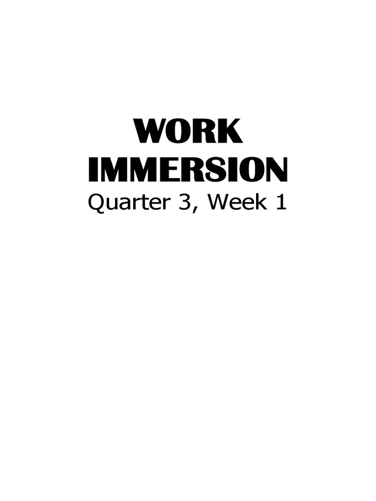 Work Immersion: Quarter 3, Week 1 | PDF | Conflict Resolution | Learning