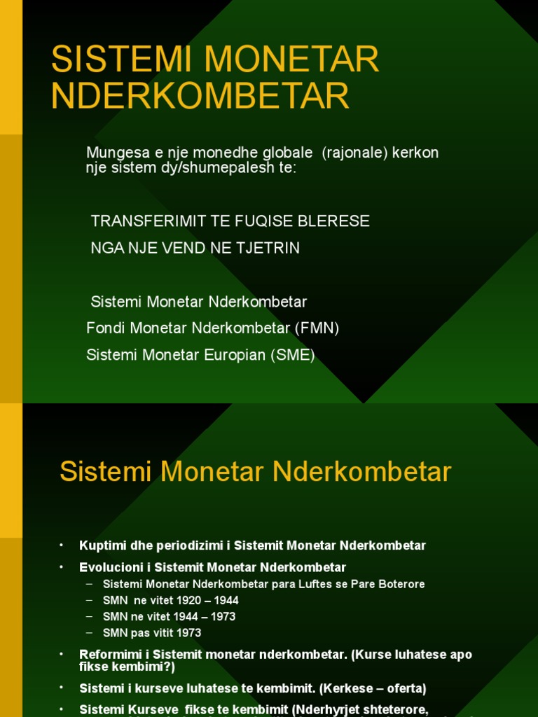 Sistemi+Monetar+Nderkombetar+Power+Point