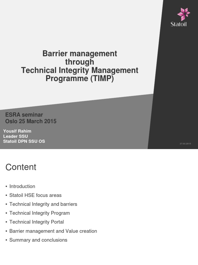 Barrier Management Through Technical Integrity Management Programme ...