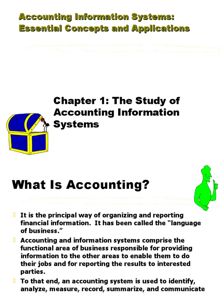 Chapter 1: The Study of Accounting Information Systems | PDF | Accounting | Information