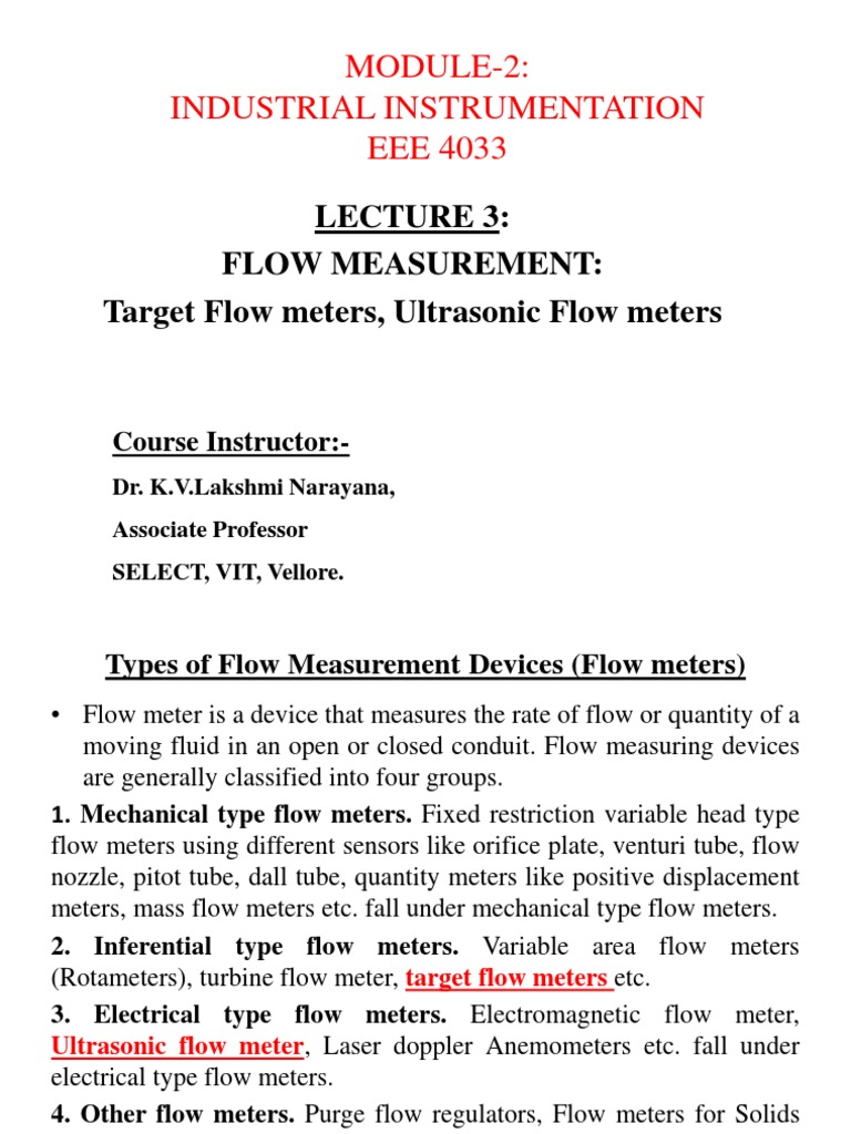 MODULE-2: Industrial Instrumentation EEE 4033: Flow Measurement: Target ...