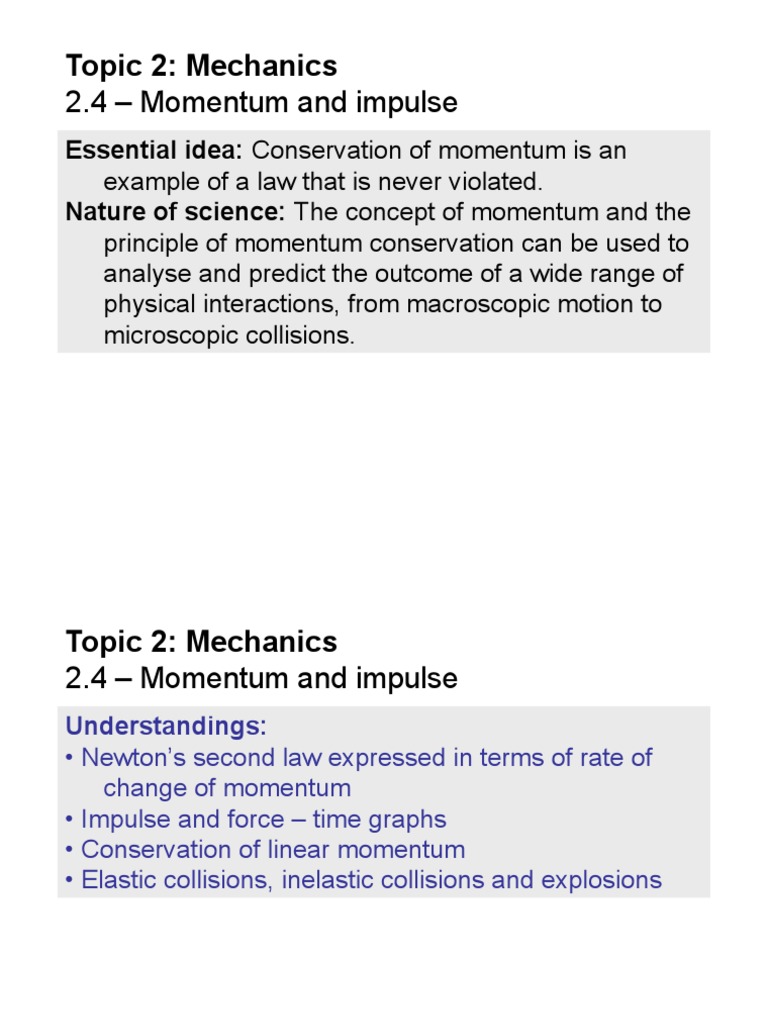2.4 - Momentum and Impulse: Topic 2: Mechanics | PDF | Collision | Momentum