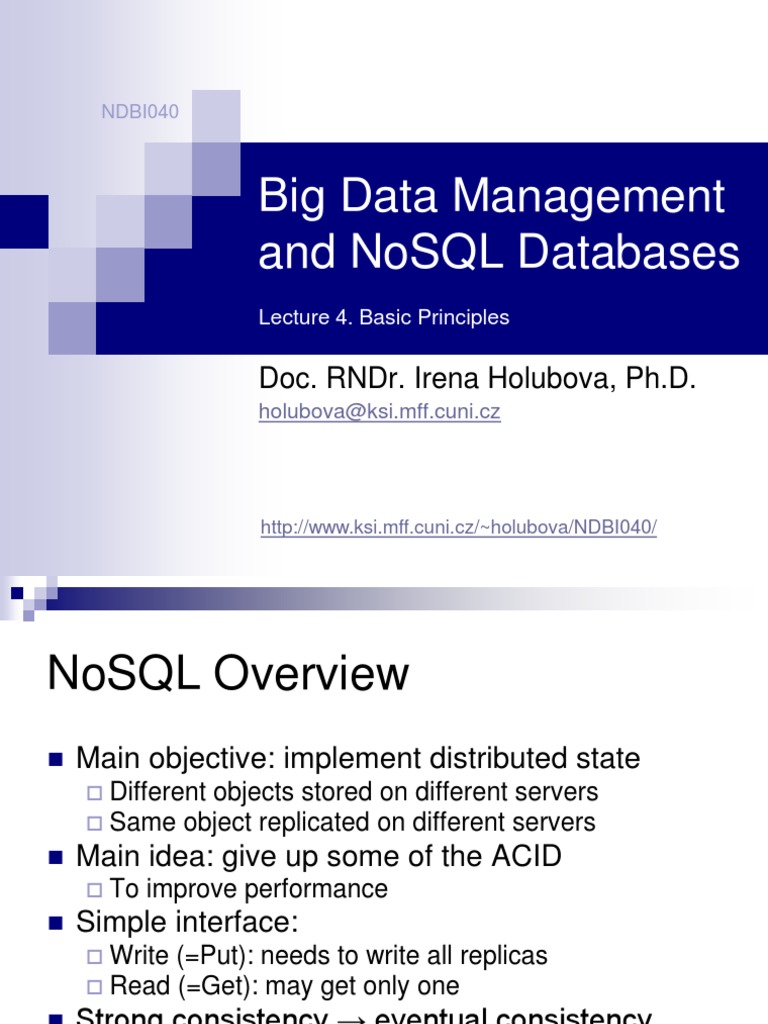 Big Data Management and Nosql Databases: Doc. Rndr. Irena Holubova, PH.D | PDF | Replication ...