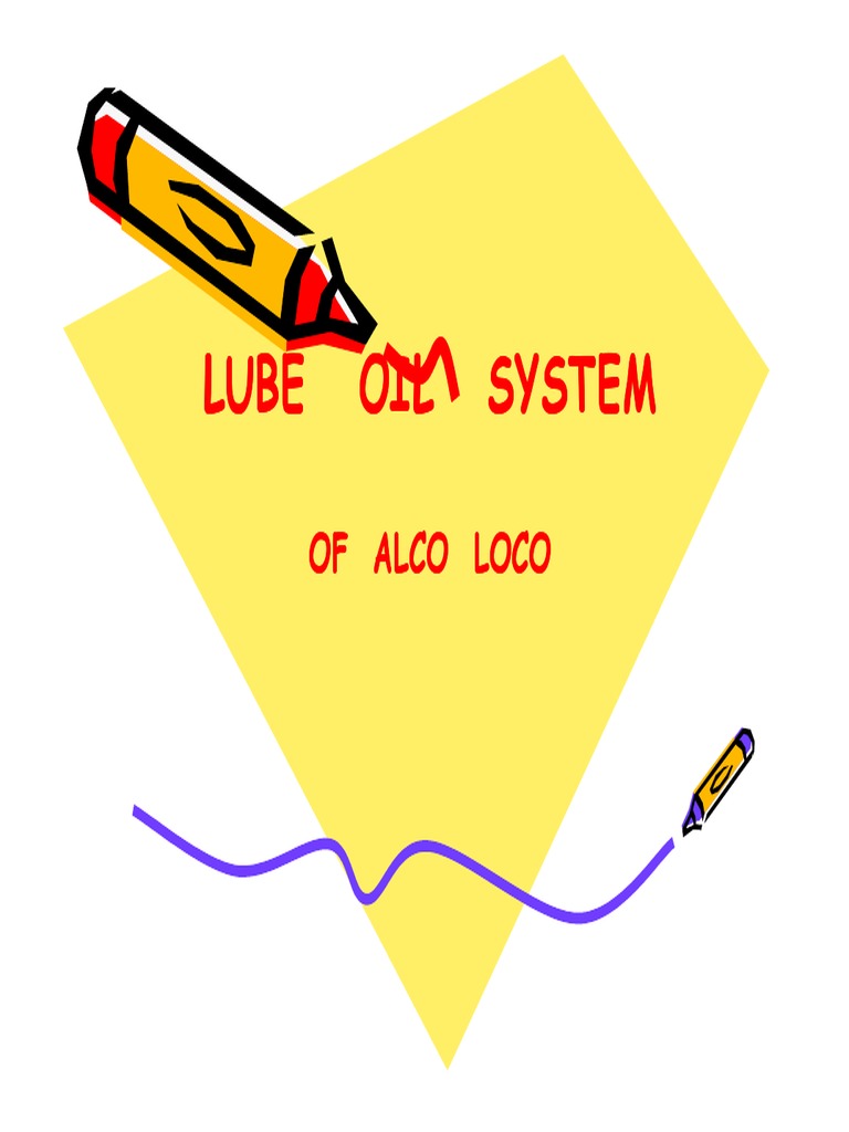 Alco Lube Oil System - 0 | PDF | Lubricant | Vehicle Technology