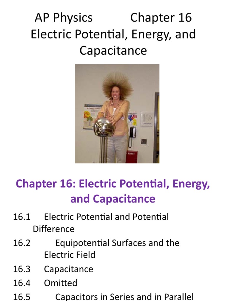 AP Physics Chapter 16 Electric Potential, Energy, and Capacitance | PDF ...