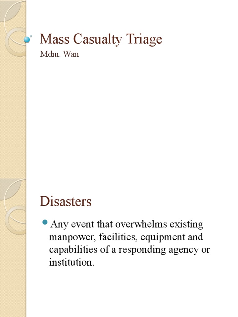 Mass Casualty Triage: Mdm. Wan | PDF | Emergency Department | Incident ...