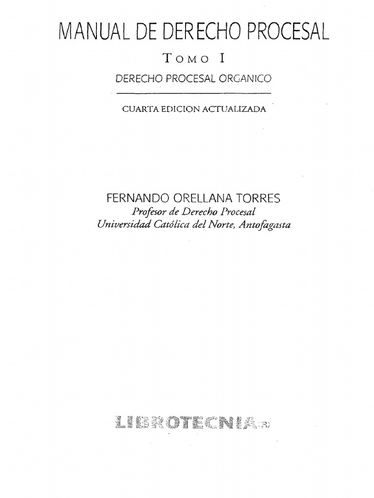Orellana Torres, Fernando - Manual de Derecho Procesal - Tomo I (Vertical) | PDF