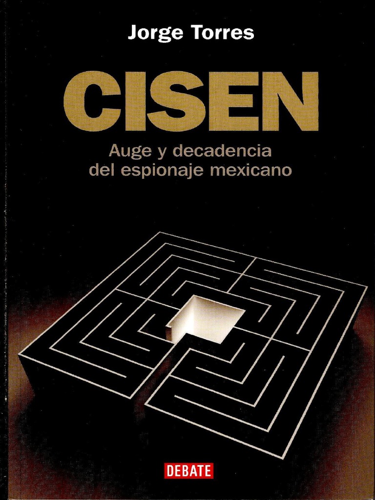 El CISEN - México | PDF