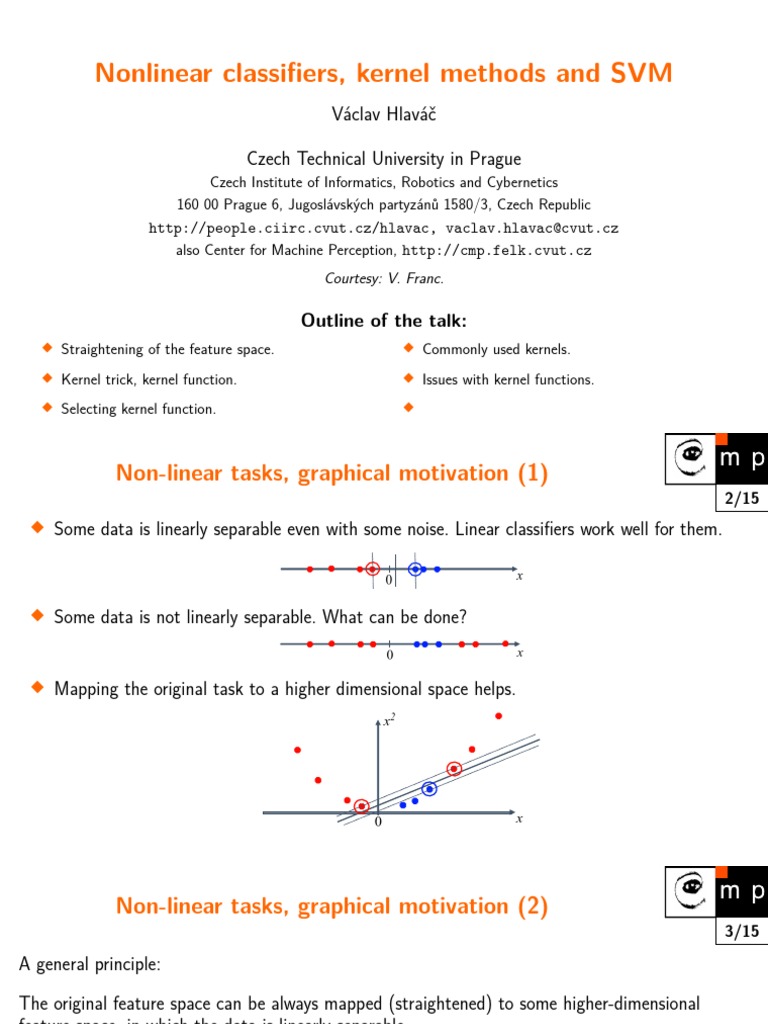 Nonlinear Classifiers Kernel Methods And Svm Václav Hlaváč Czech Technical University In