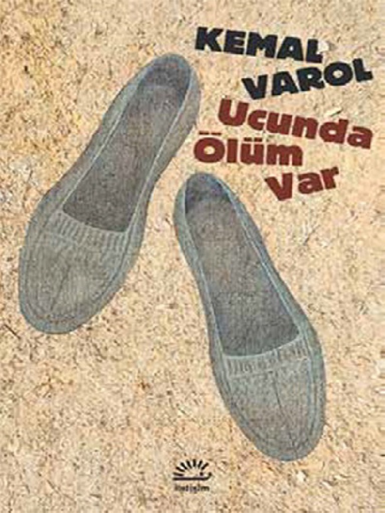 Kemal Varol Ucunda Olum Var | PDF