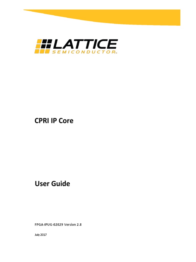 Cpri Ip Core: FPGA-IPUG-02029 Version 2.8 | PDF | Field Programmable Gate Array | Internet Protocols