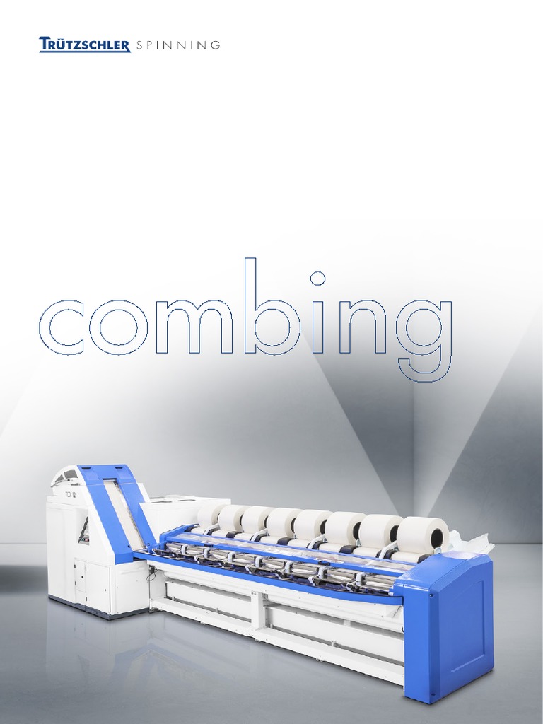 Trutzschler Combing | PDF | Automation | Efficient Energy Use