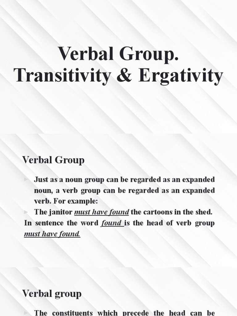 Verbal Group. Transitivity and Ergativity | PDF | Verb | Mind