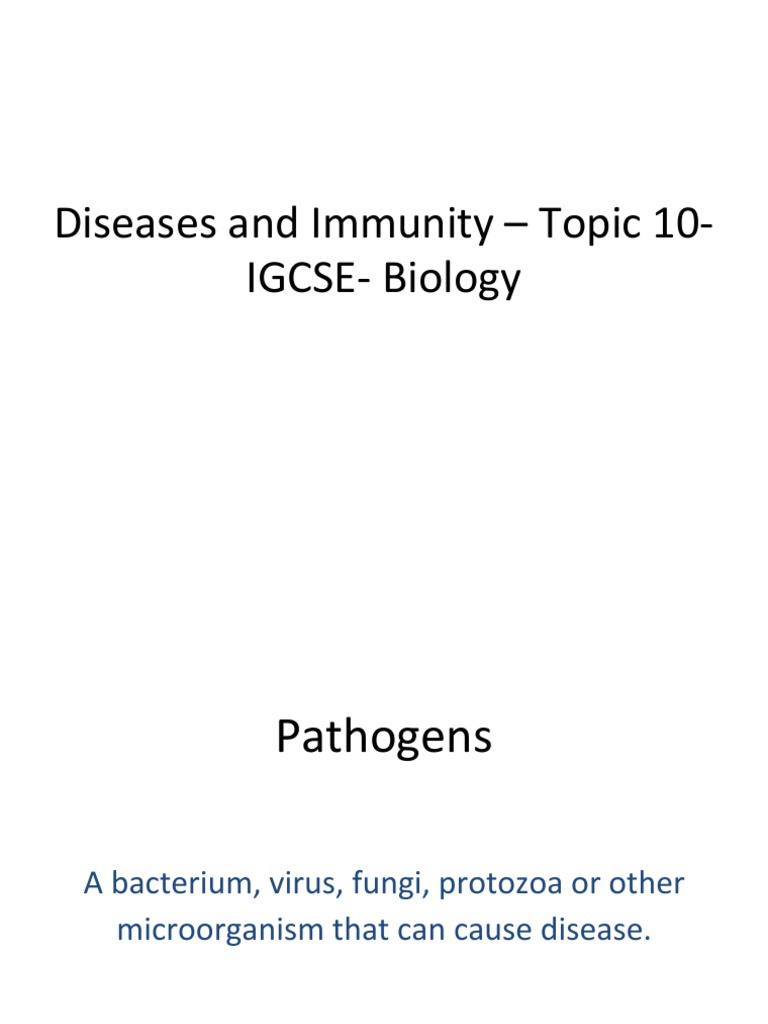 Diseases and Immunity - Topic 10 - IGCSE - Biology | Download Free PDF ...