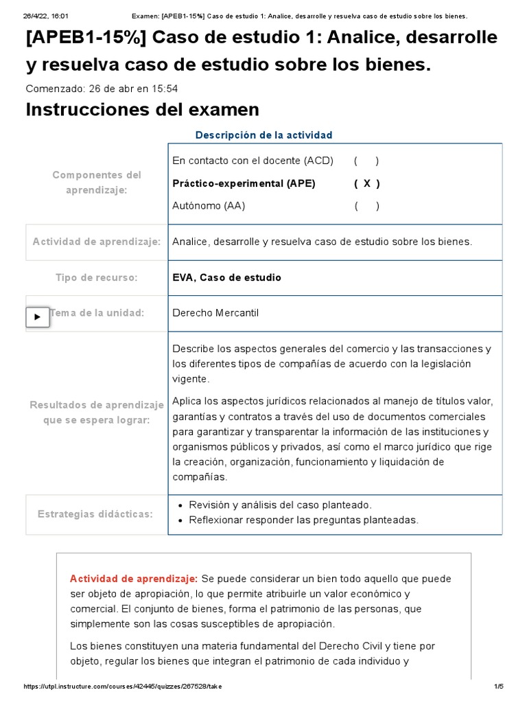 Examen - (APEB1-15%) Caso de Estudio 1 - Analice, Desarrolle y Resuelva Caso de Estudio Sobre ...