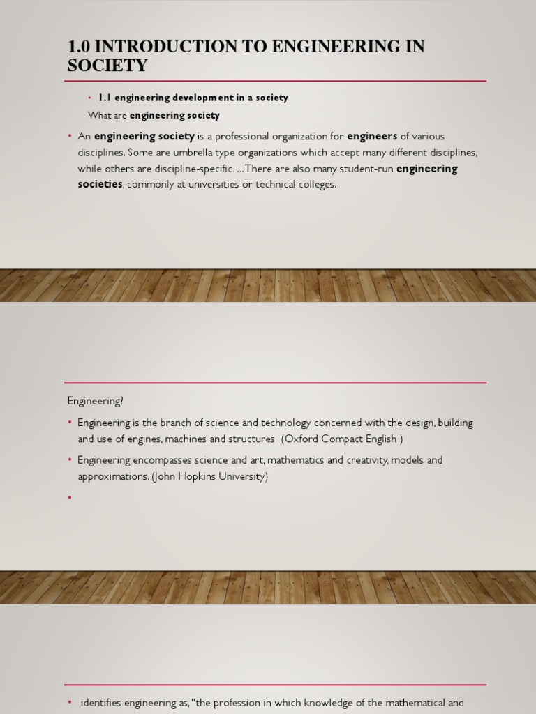 Engineering's Role in Society: A Look at the Past, Present and Future ...