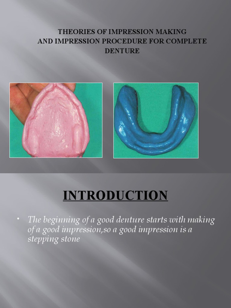 Theories of Impression Making and Impression Procedure For Complete ...