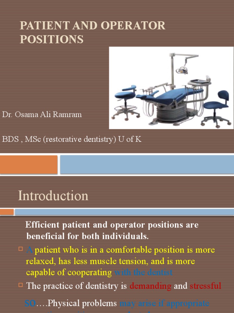 Patient and Operator Positions in Dentistry | PDF | Dentistry | Chair