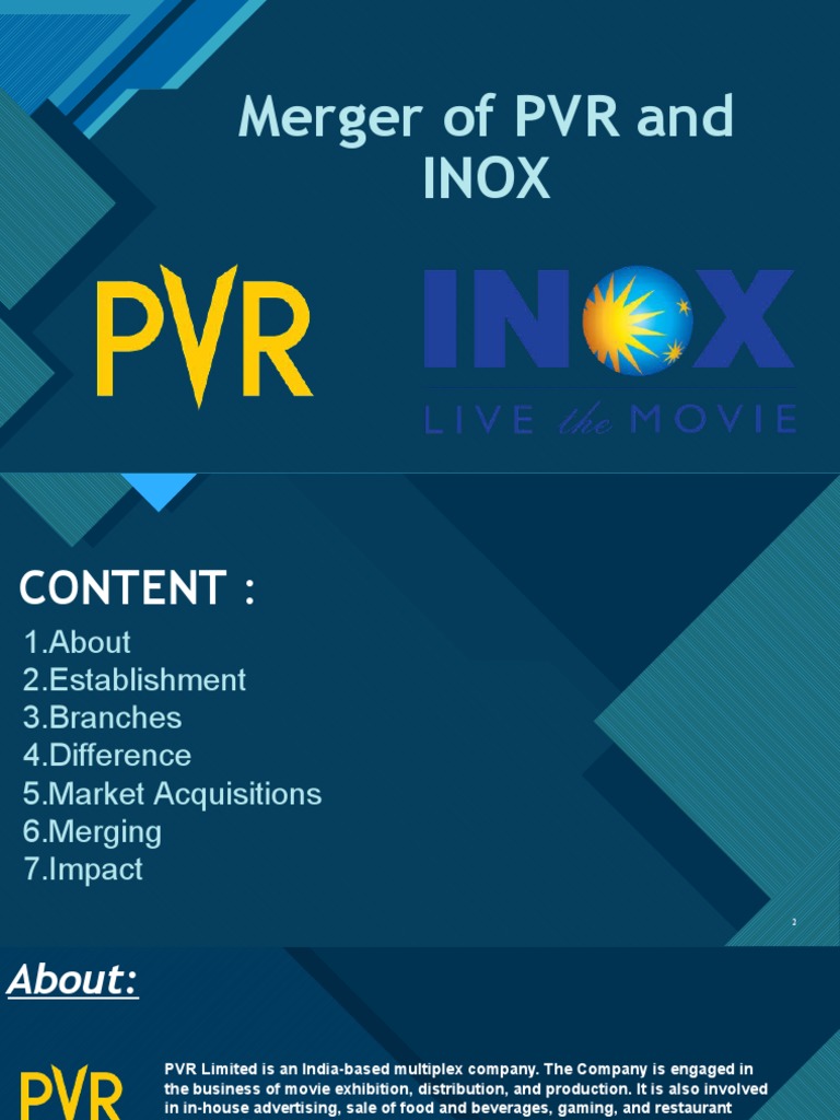 Merger of PVR and INOX | PDF | Movie Theater | Companies