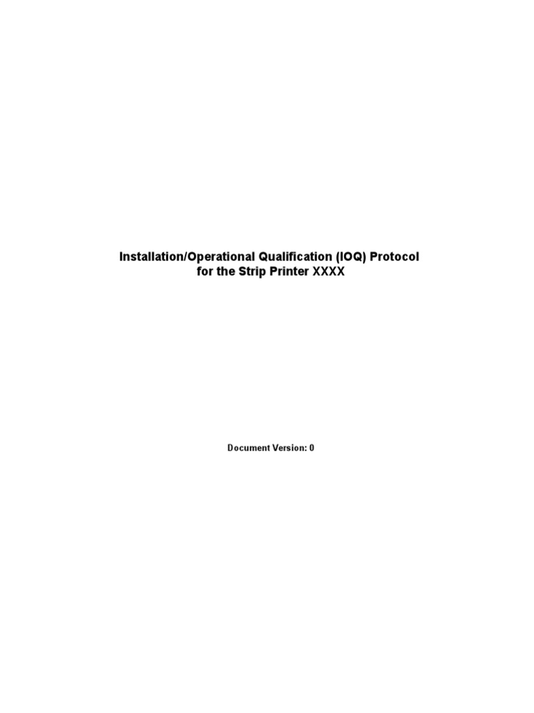 IOQ Protocol for Strip Printer XXXX | PDF | Verification And Validation ...